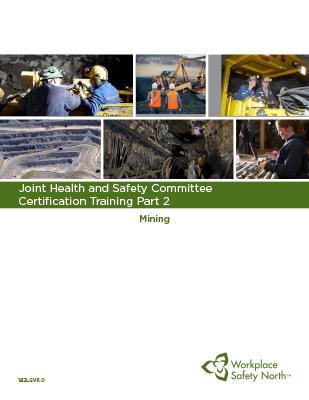 JHSC Part 2 (Mining) Learner Materials (set of 10) | Workplace Safety North